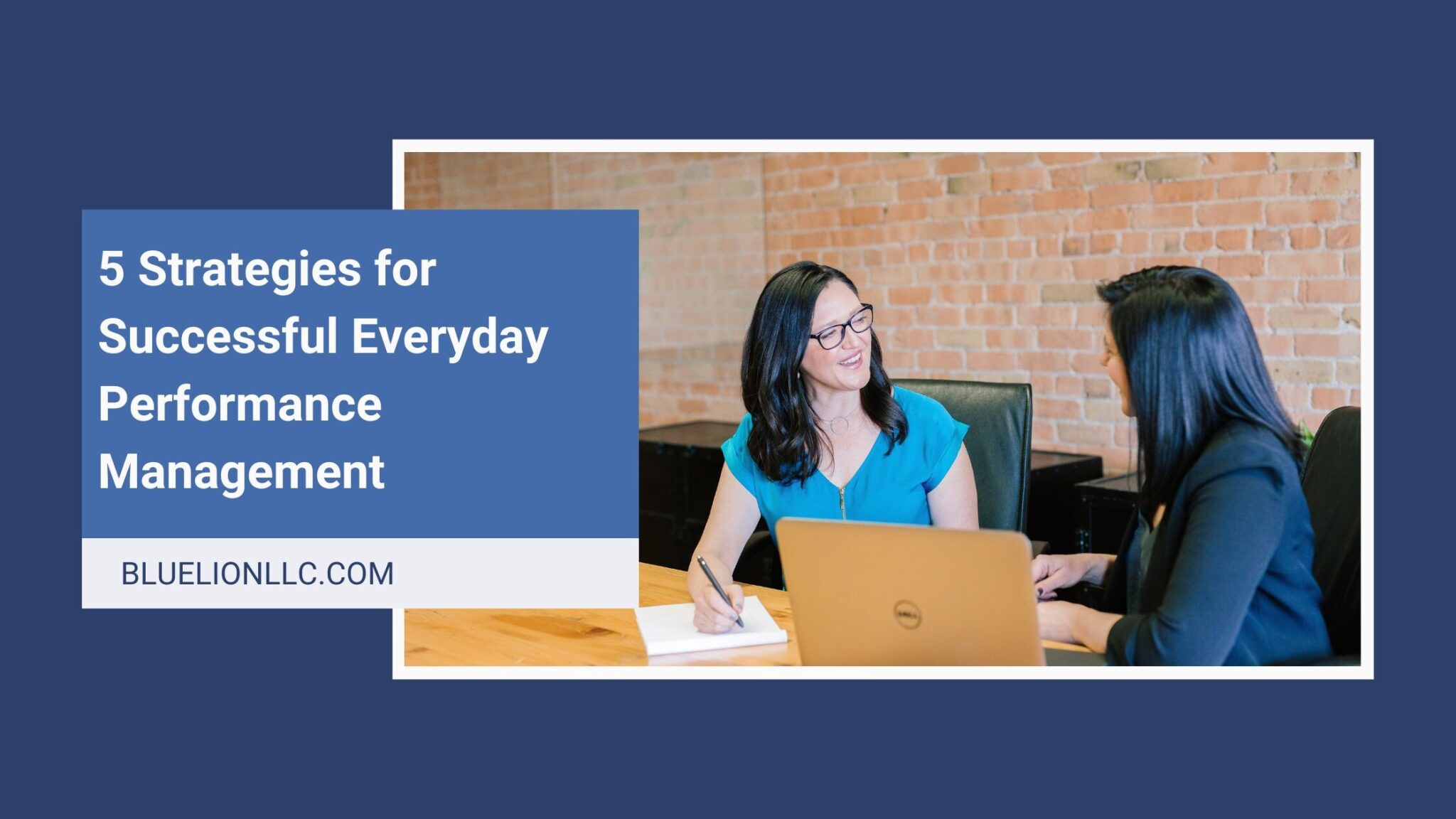 5 Strategies for Successful Everyday Performance Management - Blue Lion